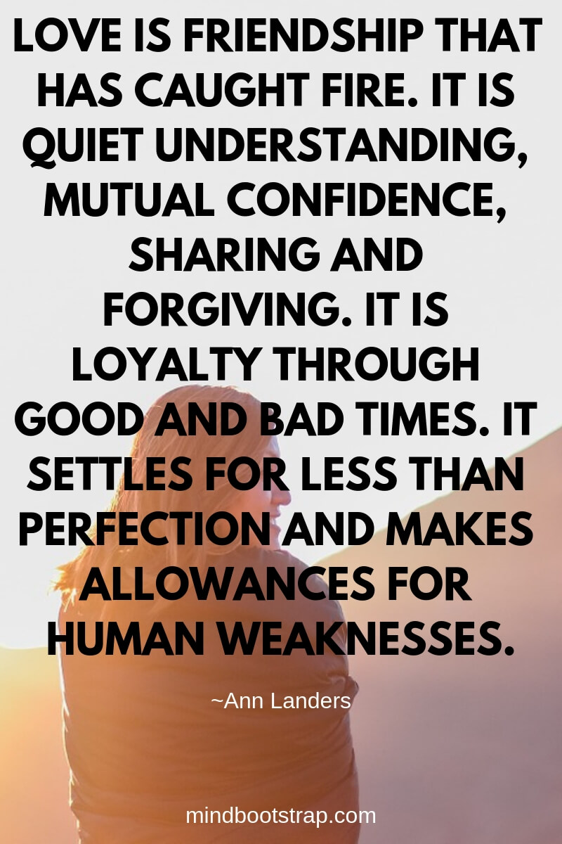 490+ Inspiring Love Quotes & Sayings From The Heart (With Images)