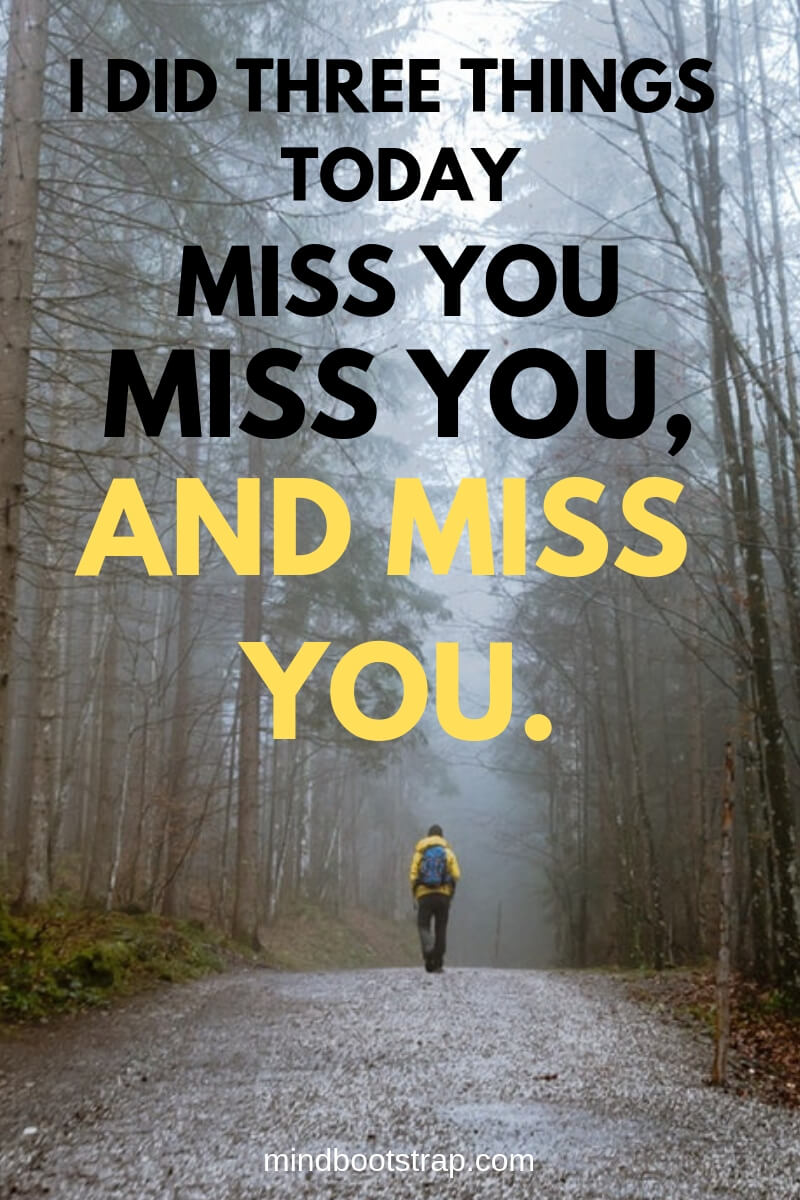 93+ Cute Missing You Quotes & Sayings - Missing Someone (With Images)