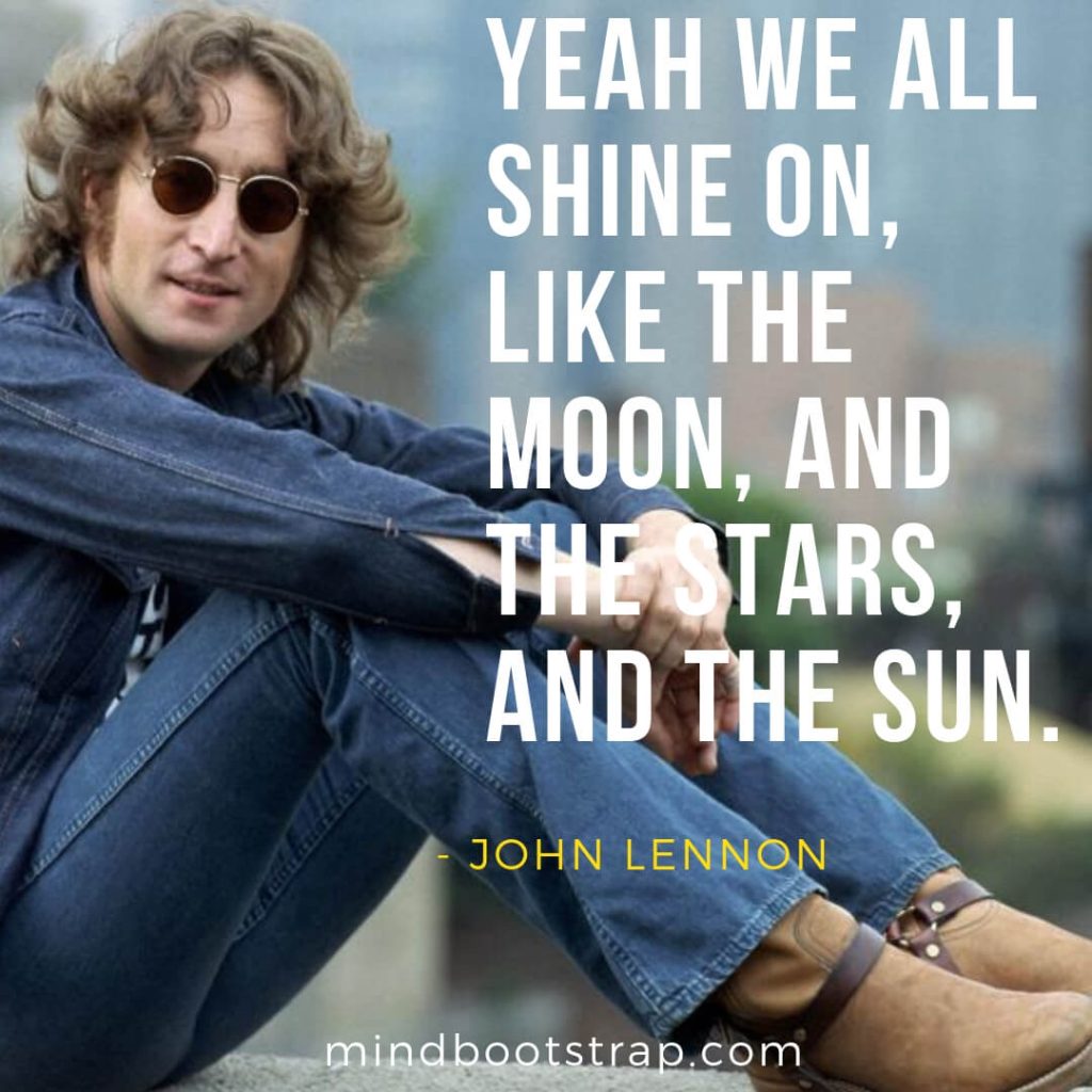 103+ Most Inspirational John Lennon Quotes & Sayings - MindBootstrap