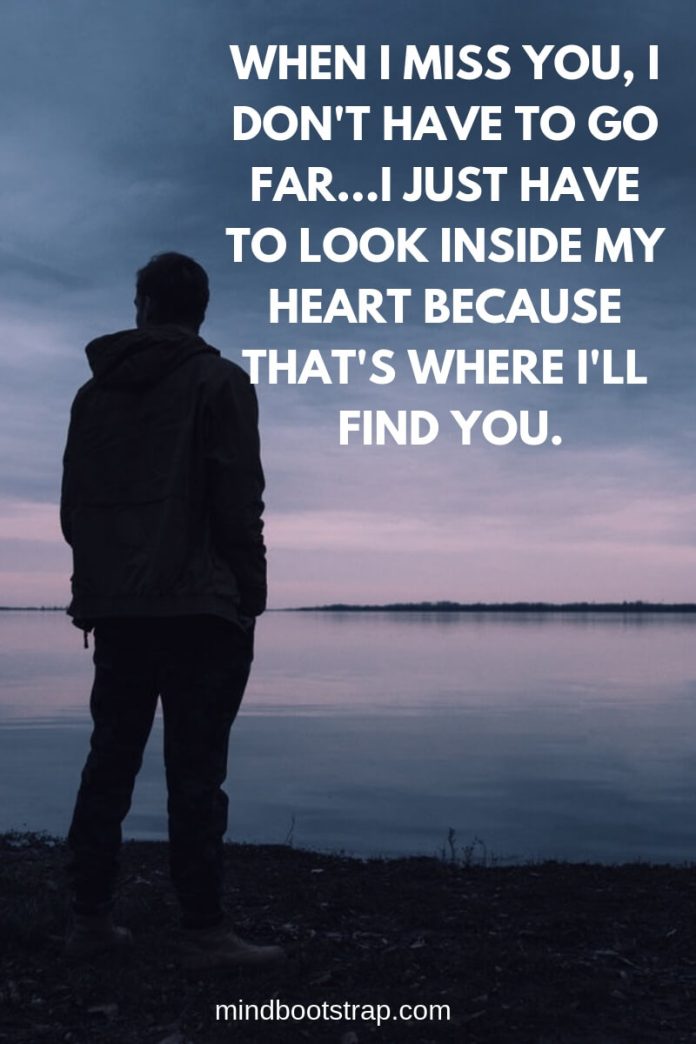 93+ Cute Missing You Quotes & Sayings - Missing Someone (With Images)