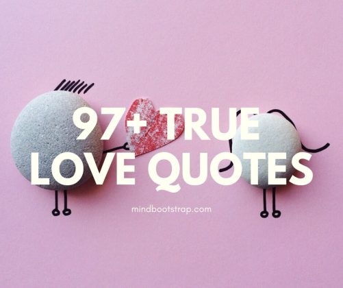 98+ True Love Quotes & Sayings Straight From The Heart (With Images)