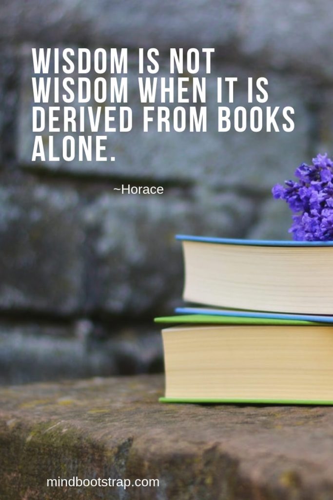 108+ Inspiring Wisdom Quotes & Sayings (With Images)