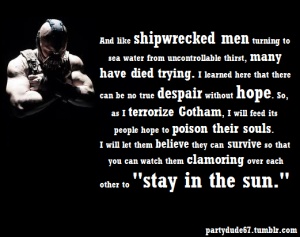 20+ Best Bane Quotes & Sayings (The Dark Knight Rises)
