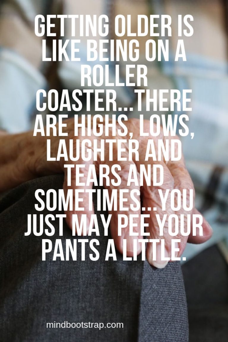 42+ Inspiring Age Quotes and Sayings - MindBootstrap