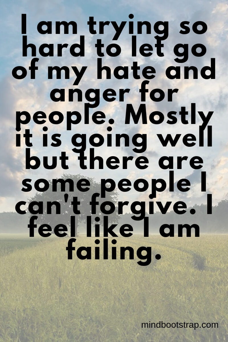 26+ Best Letting Go of Anger Quotes and Sayings To Overcome Hate