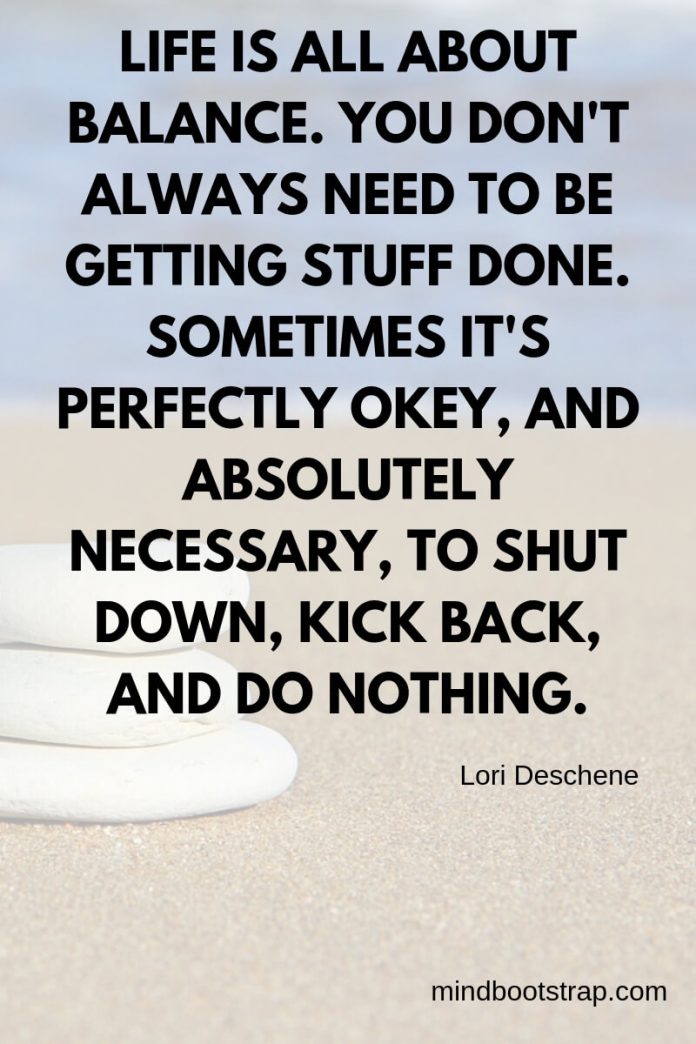37+ Inspiring Life Balance Quotes and Sayings on Work, Family