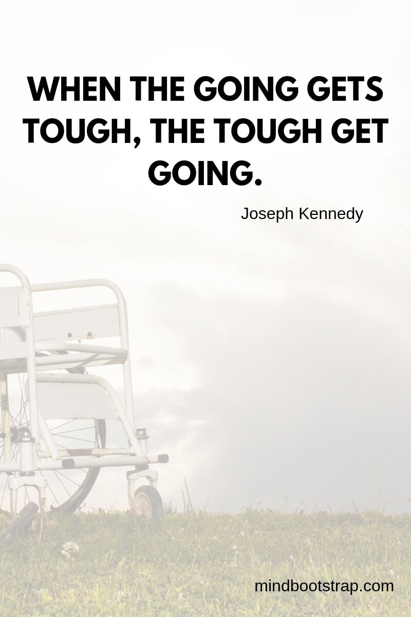 36+ Best Life is Tough Quotes and Sayings To Keep You Motivated