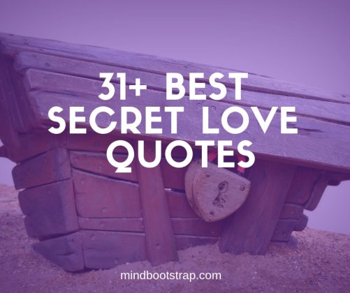 31+ Inspiring Secret Love Quotes & Sayings From The Heart