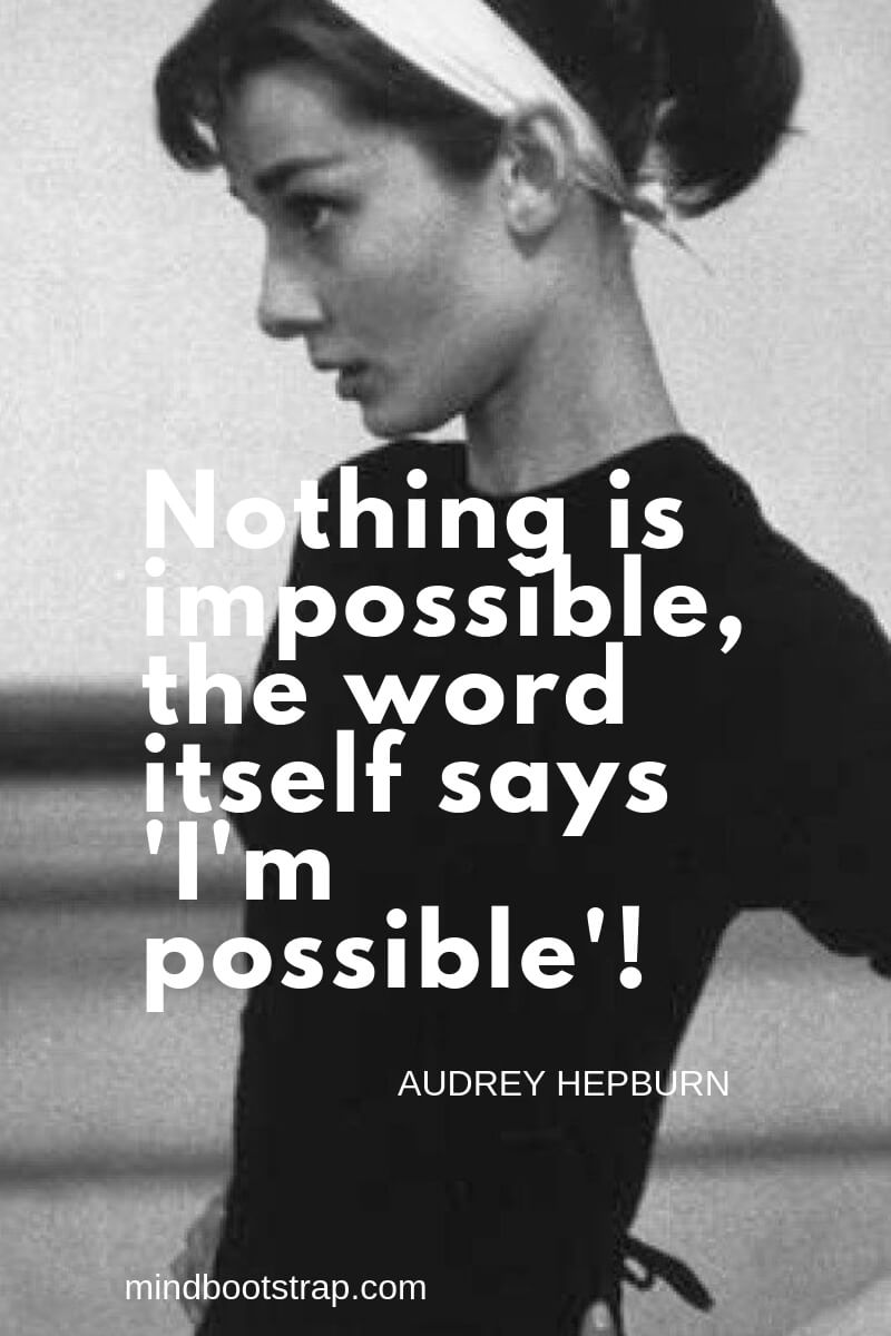 63 Best Audrey Hepburn Quotes And Sayings To Inspire You Images