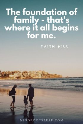 166+ [BEST] Family Quotes and Sayings For Inspiration (With Images)