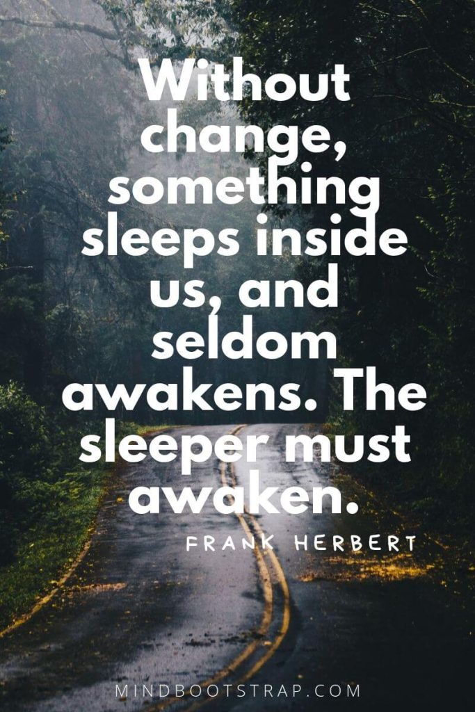 203+ Inspiring Change Quotes and Sayings on Life, Growth (With Images)