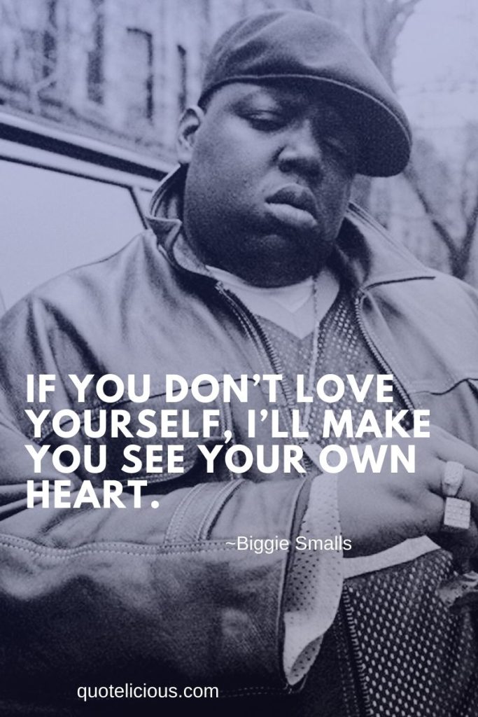 Best Quotes From Biggie Smalls At Jade Haylen Blog Best Quotes From Biggie Smalls At Jade Haylen Blog