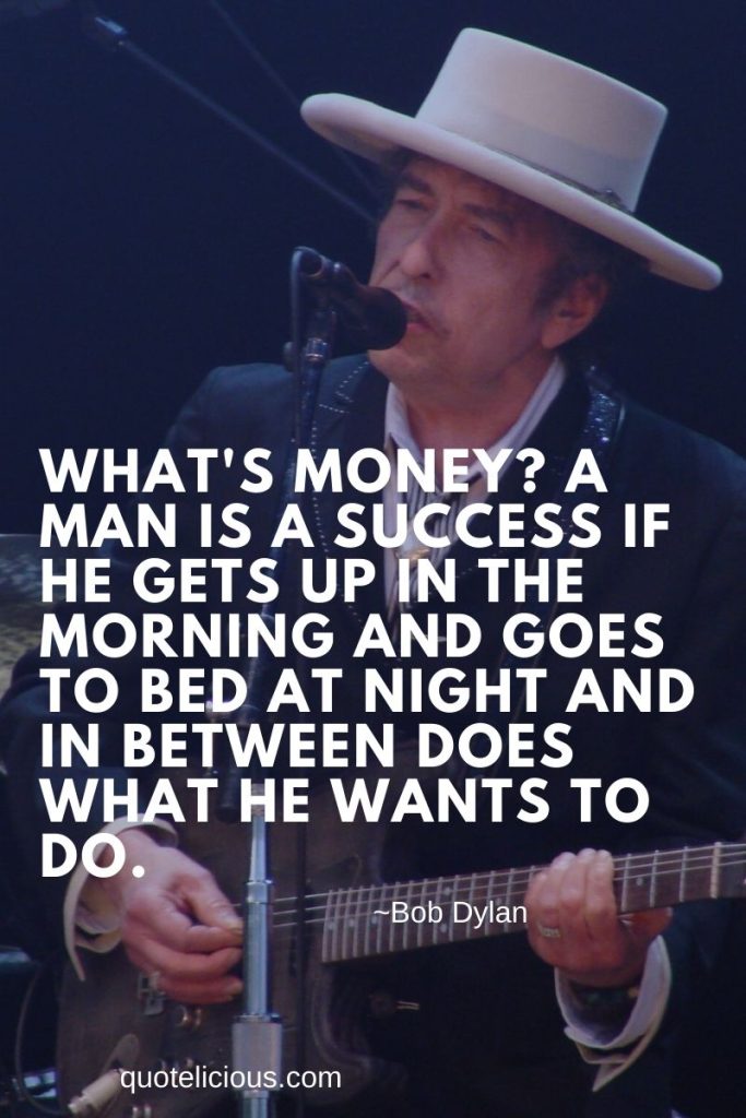 100+ [BEST] Bob Dylan Quotes and Sayings (With Images)