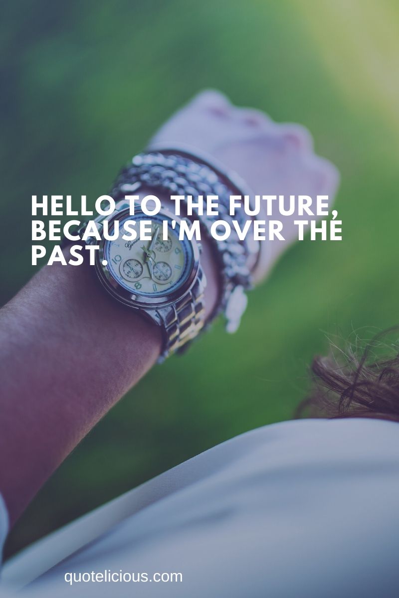 29+ [GREAT] Past Present Future Quotes and Sayings {With Images}