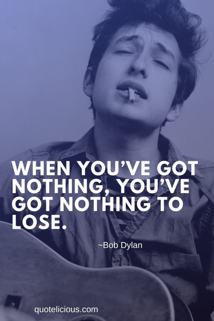 100+ [BEST] Bob Dylan Quotes and Sayings (With Images)
