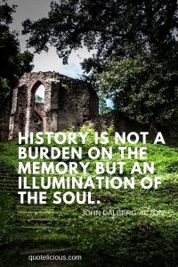 170+ [GREAT] History Quotes and Sayings To Help You Learn From The Past