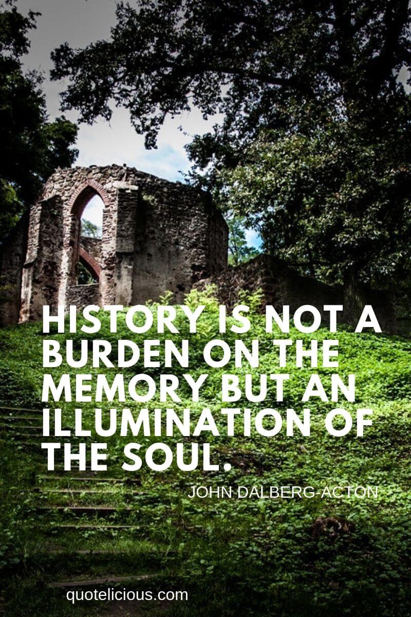 170+ [GREAT] History Quotes and Sayings To Help You Learn From The Past