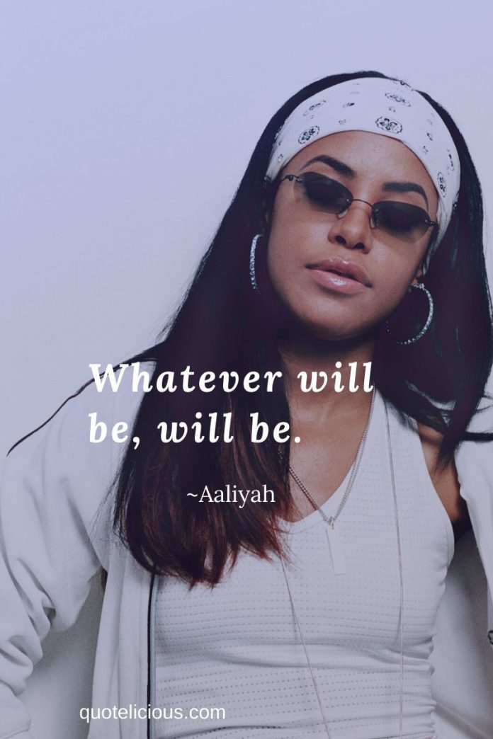 39+ [BEST] Aaliyah Quotes and Sayings (With Images) - Quotelicious