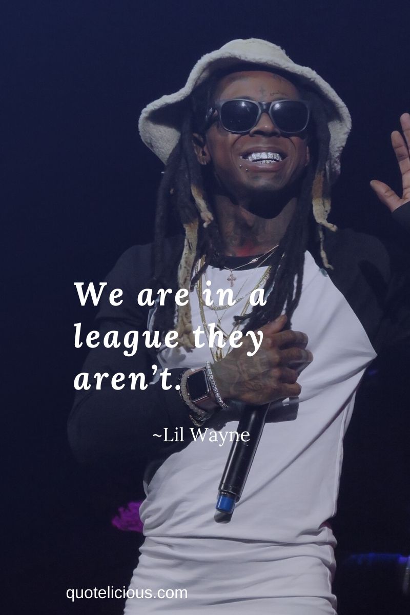 277+ [GREAT] Lil Wayne Quotes and Sayings (With Images)