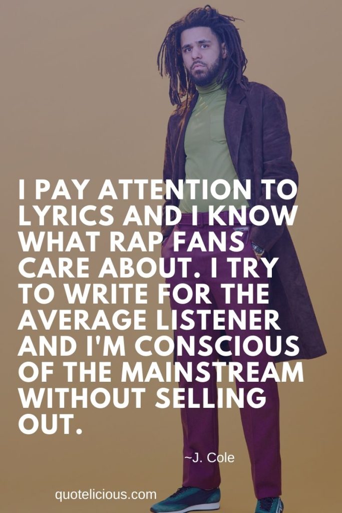 50+ [BEST] J. Cole Quotes and Sayings (With Images) on Music, Success