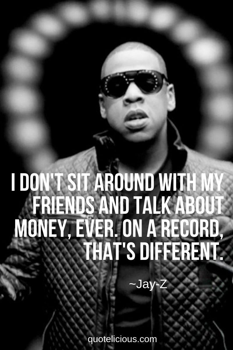 20+ [GREAT] Jay-Z Quotes and Sayings About Life, Money (With Images)