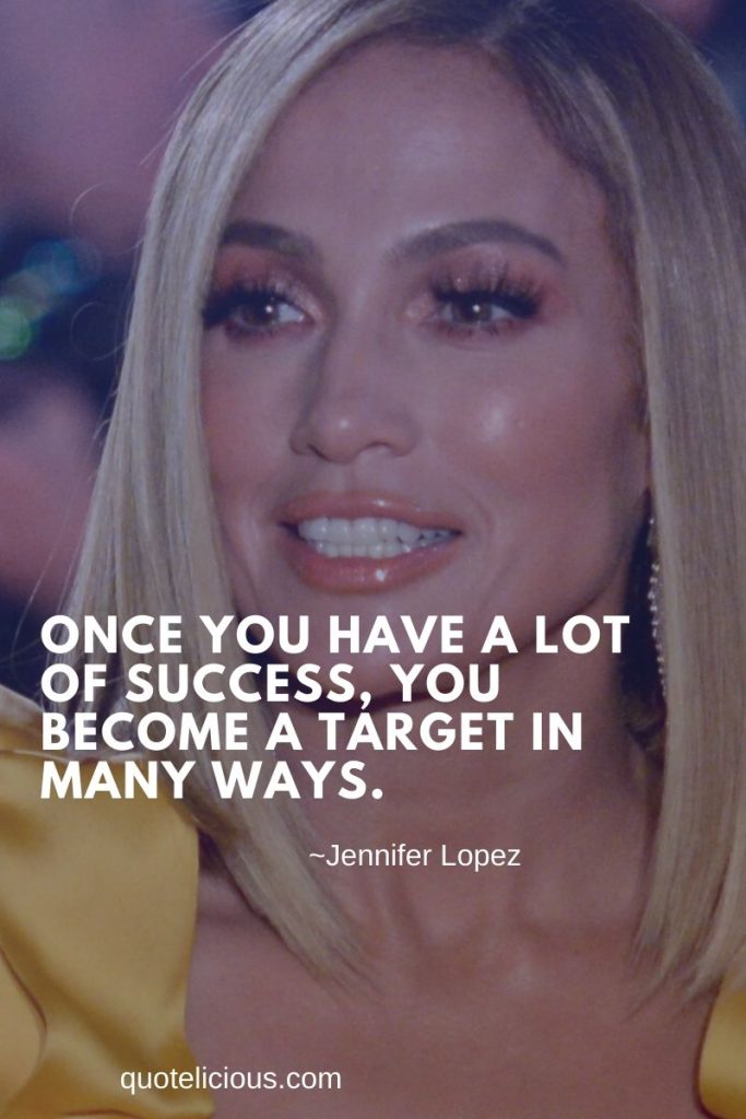 77+ [GREAT] Jennifer Lopez Quotes and Sayings (With Images)