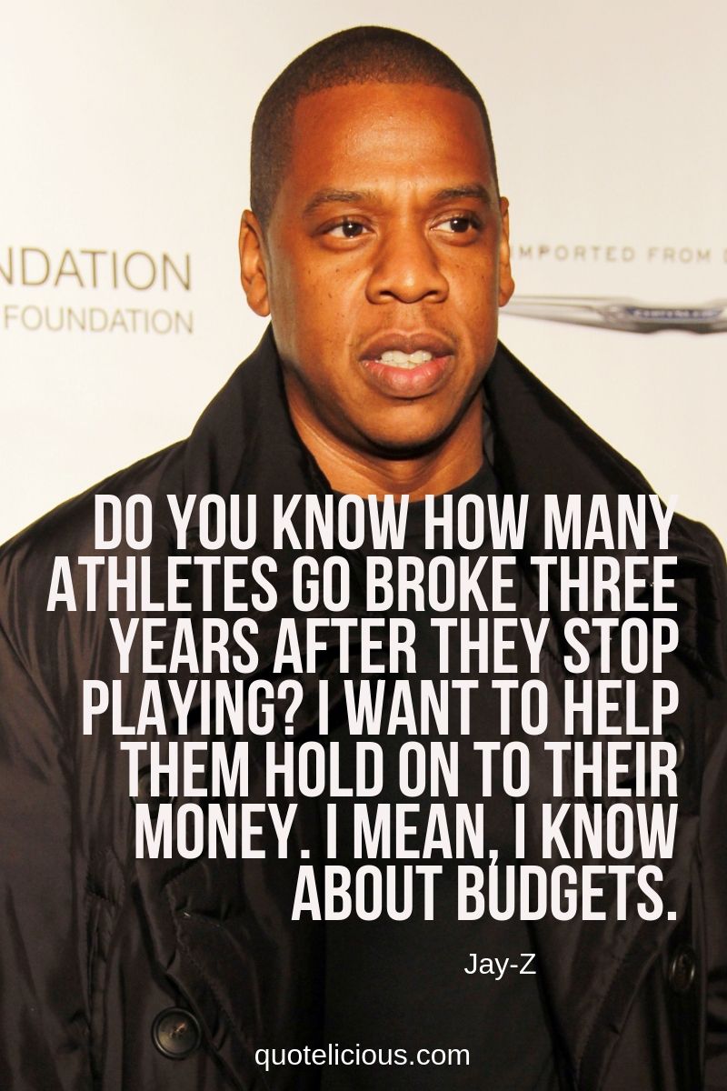 20+ [GREAT] Jay-Z Quotes and Sayings About Life, Money (With Images)