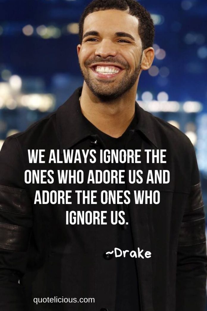 151+ [GREAT] Drake Quotes and Sayings About Love, Life (With Images)