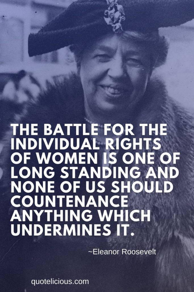 100+ [GREAT] Eleanor Roosevelt Quotes and Sayings (With Images)