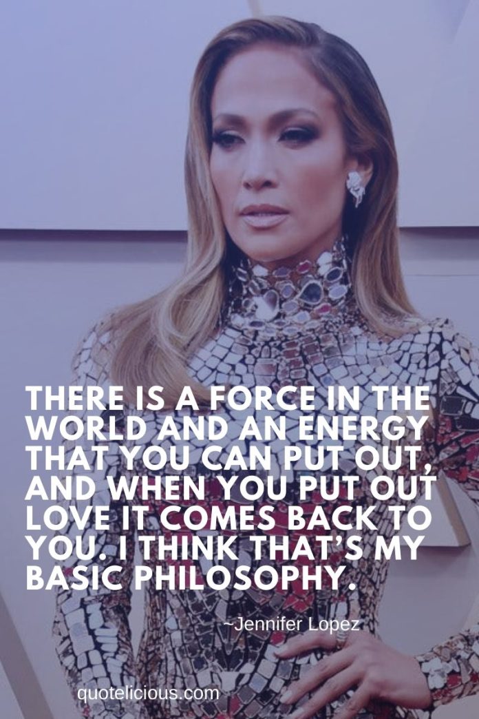 77+ [GREAT] Jennifer Lopez Quotes and Sayings (With Images)