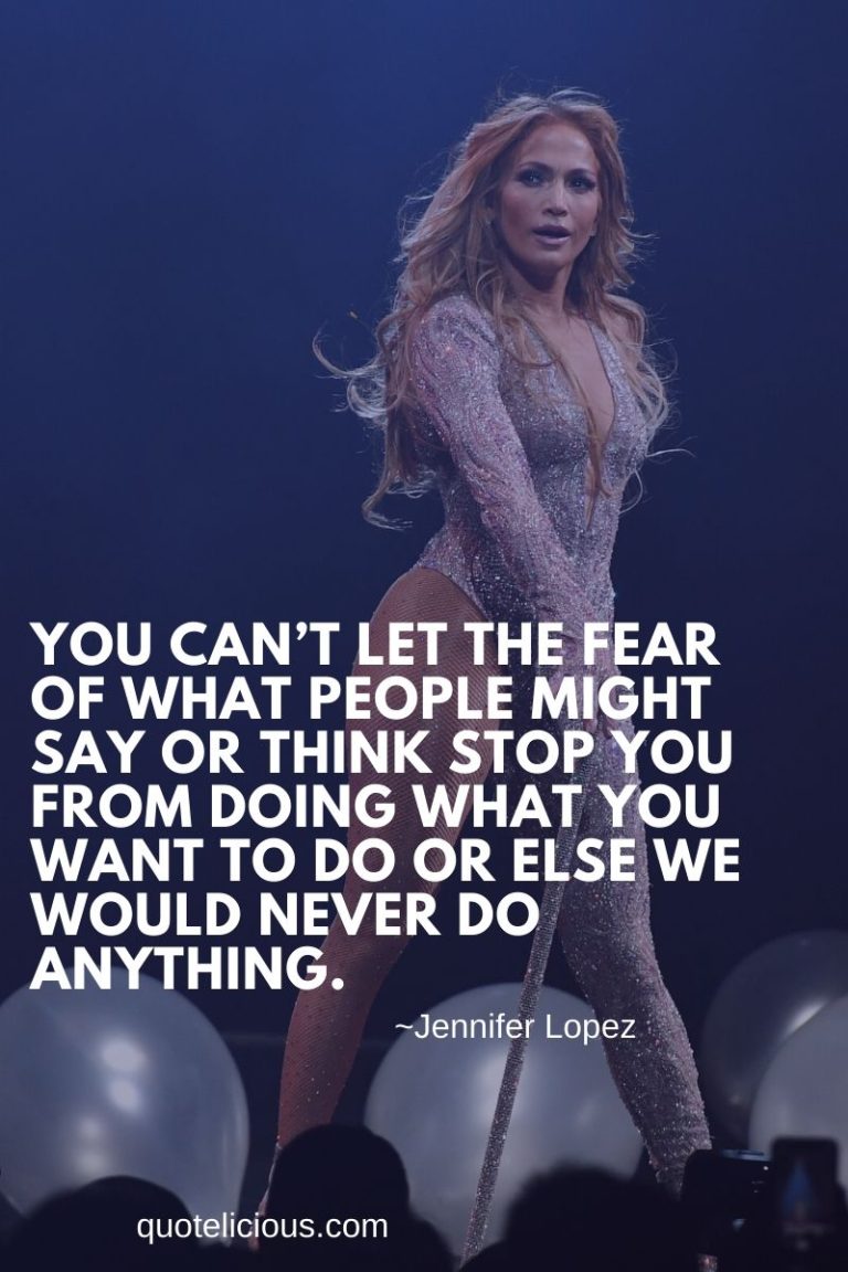 77+ [GREAT] Jennifer Lopez Quotes and Sayings (With Images)