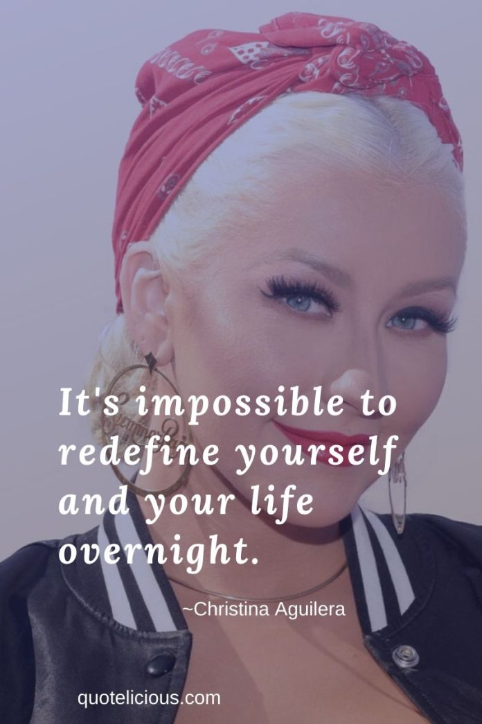 50+ [GREAT] Christina Aguilera Quotes and Sayings (With Images)