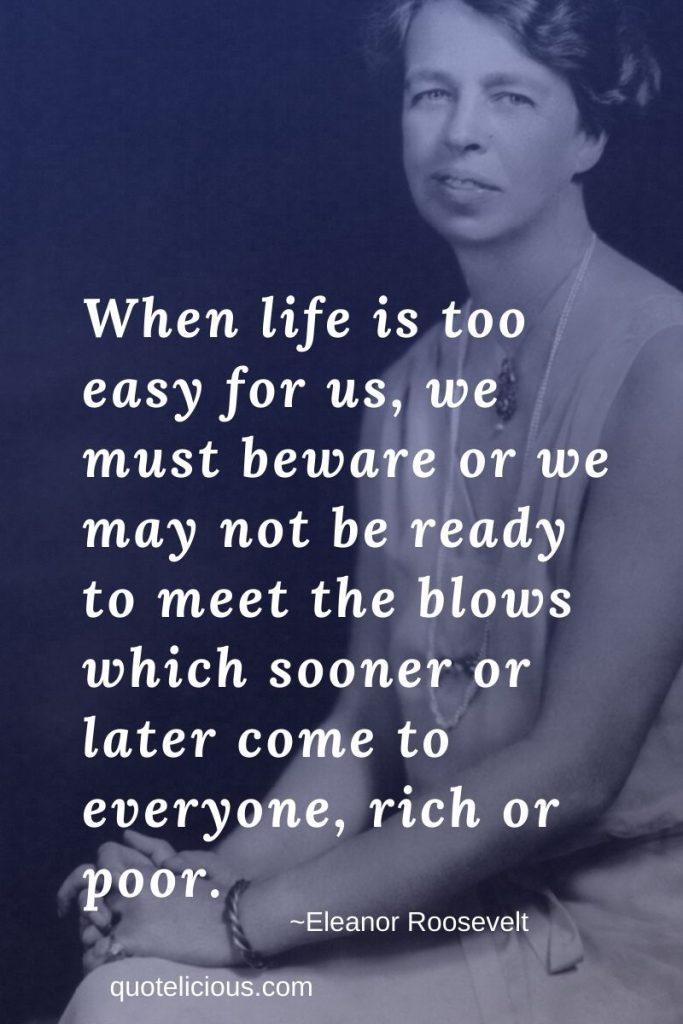 100+ [GREAT] Eleanor Roosevelt Quotes and Sayings (With Images)
