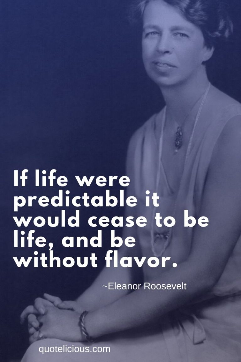 100+ [GREAT] Eleanor Roosevelt Quotes and Sayings (With Images)
