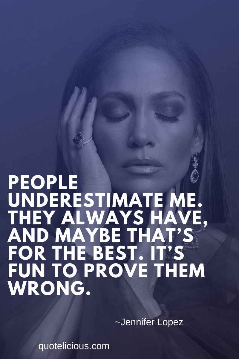 77+ [GREAT] Jennifer Lopez Quotes and Sayings (With Images)