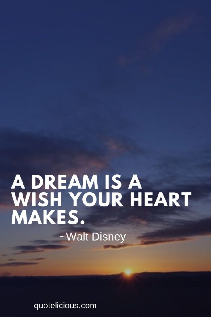 133+ Inspirational Dreams Quotes and Sayings (With Images)
