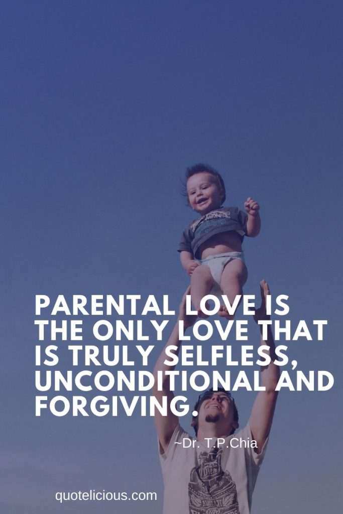 111+ [GREAT] Parents Quotes and Sayings on Love (With Images)