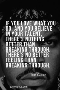 34+ Inspirational Ice Cube Quotes and Sayings (With Images)