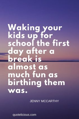 34+ [BEST] First Day of School Quotes and Sayings (With Images)