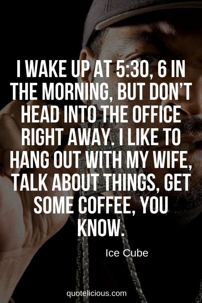 34+ Inspirational Ice Cube Quotes and Sayings (With Images)