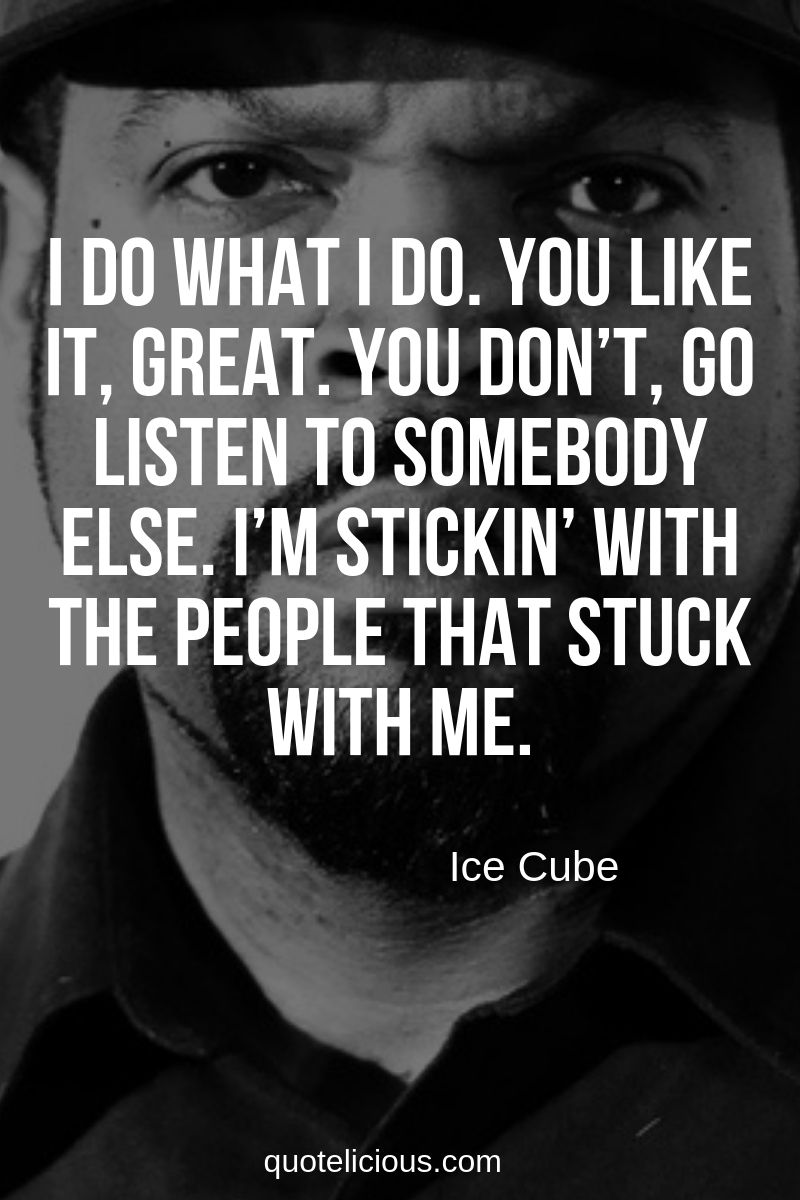 34+ Inspirational Ice Cube Quotes and Sayings (With Images)