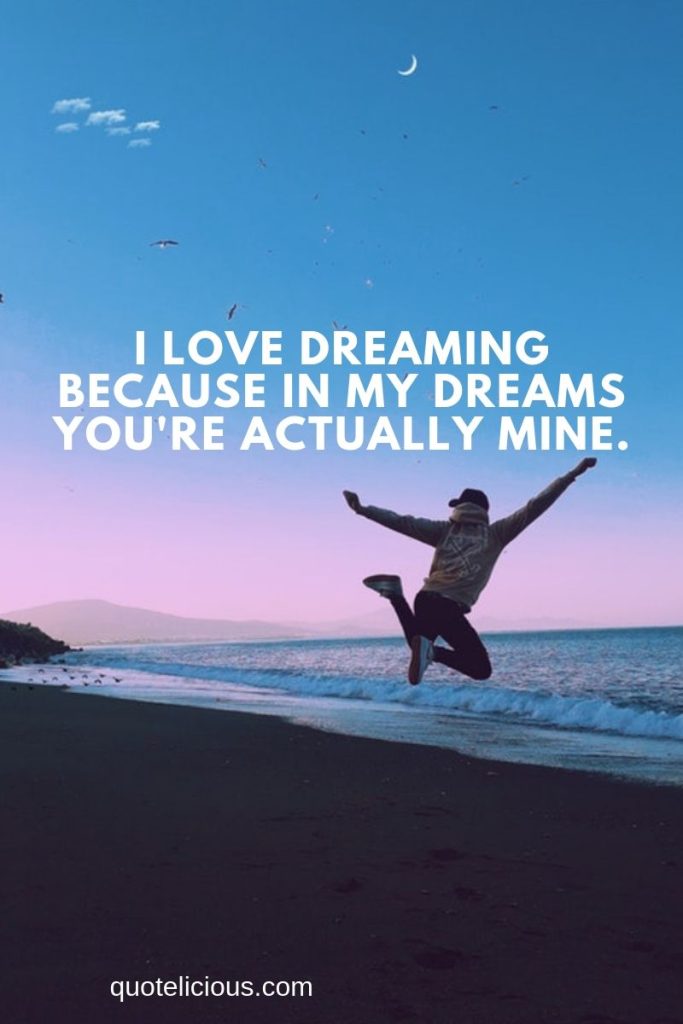 133+ Inspirational Dreams Quotes and Sayings (With Images)