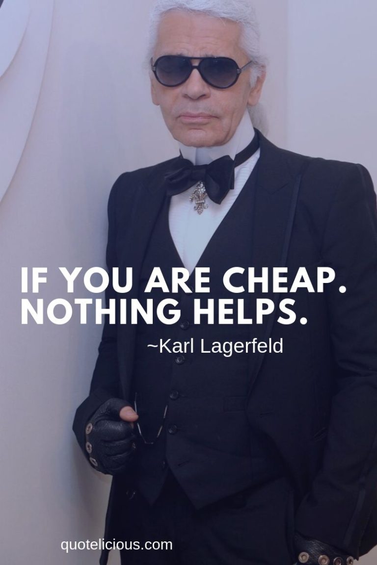 62+ [BEST] Karl Lagerfeld Quotes and Sayings (With Images)
