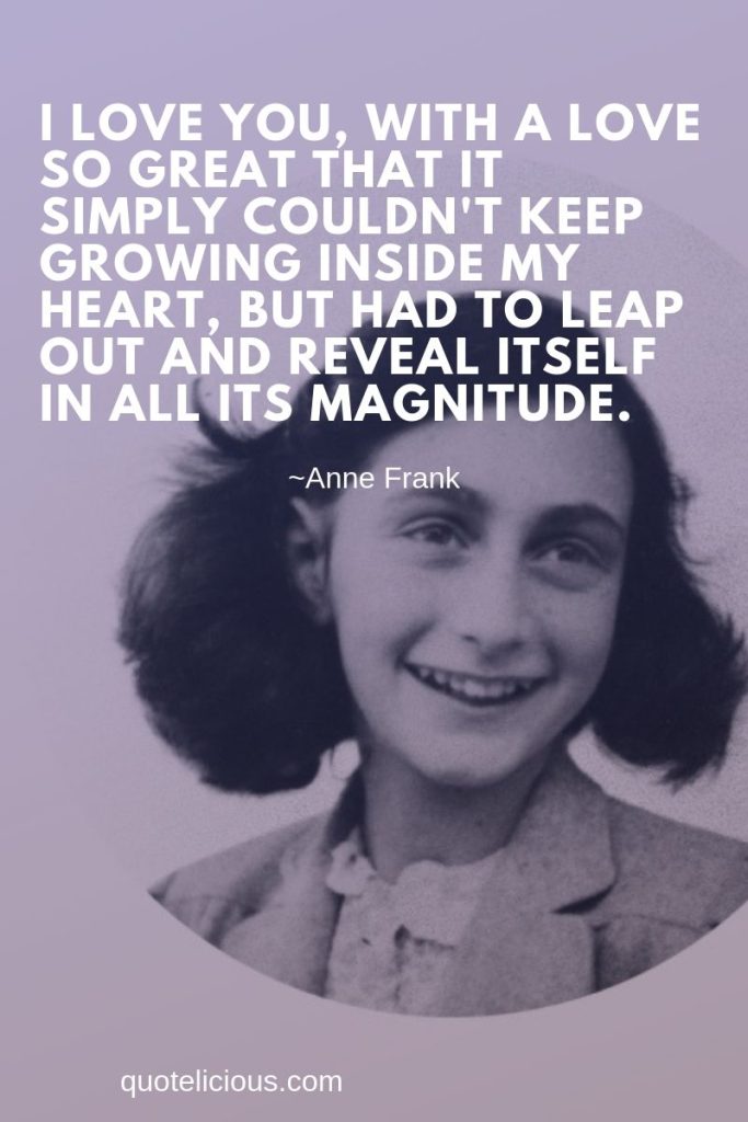 25+ [GREAT] Anne Frank Quotes and Sayings (With Images)