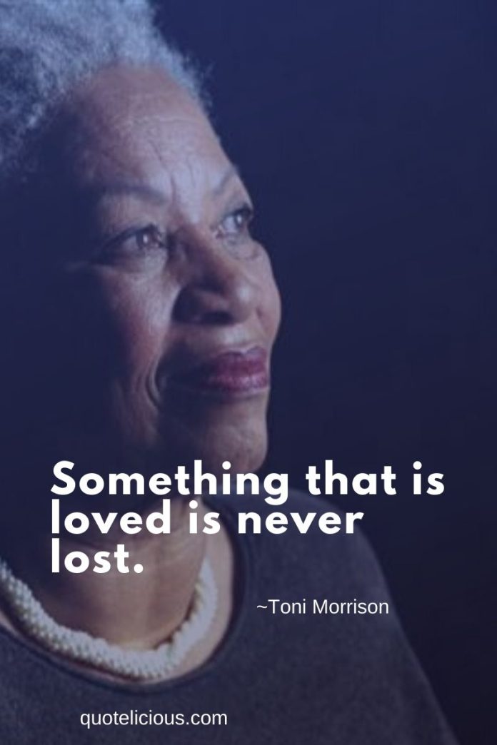 41+ Inspiring Toni Morrison Quotes and Sayings on Love, Freedom