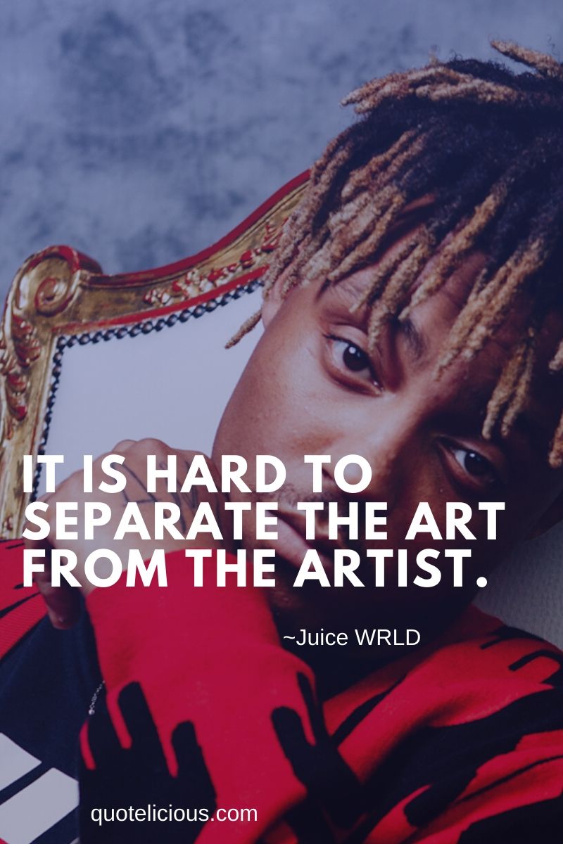 43 Inspiring Juice Wrld Quotes And Sayings With Images On Music