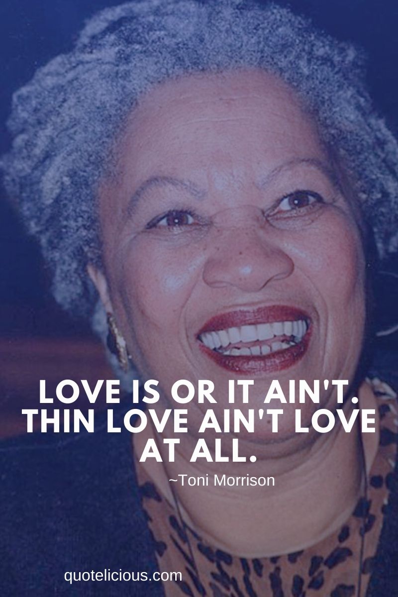 41+ Inspiring Toni Morrison Quotes and Sayings on Love, Freedom