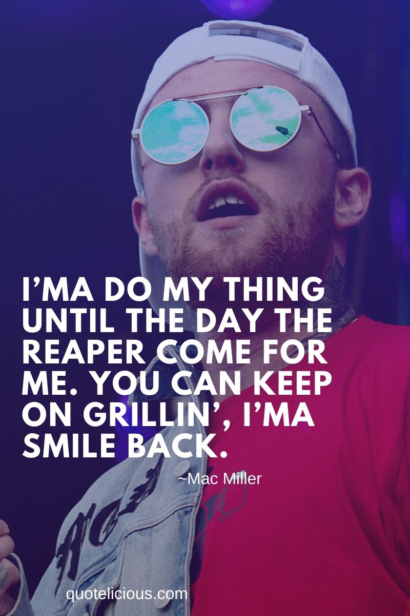 44+ Powerful Mac Miller Quotes and Sayings On Life, Love (With Images)