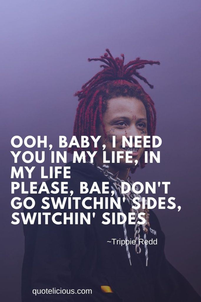 16+ Best Trippie Redd Quotes, Sayings and Lyrics (With Images)