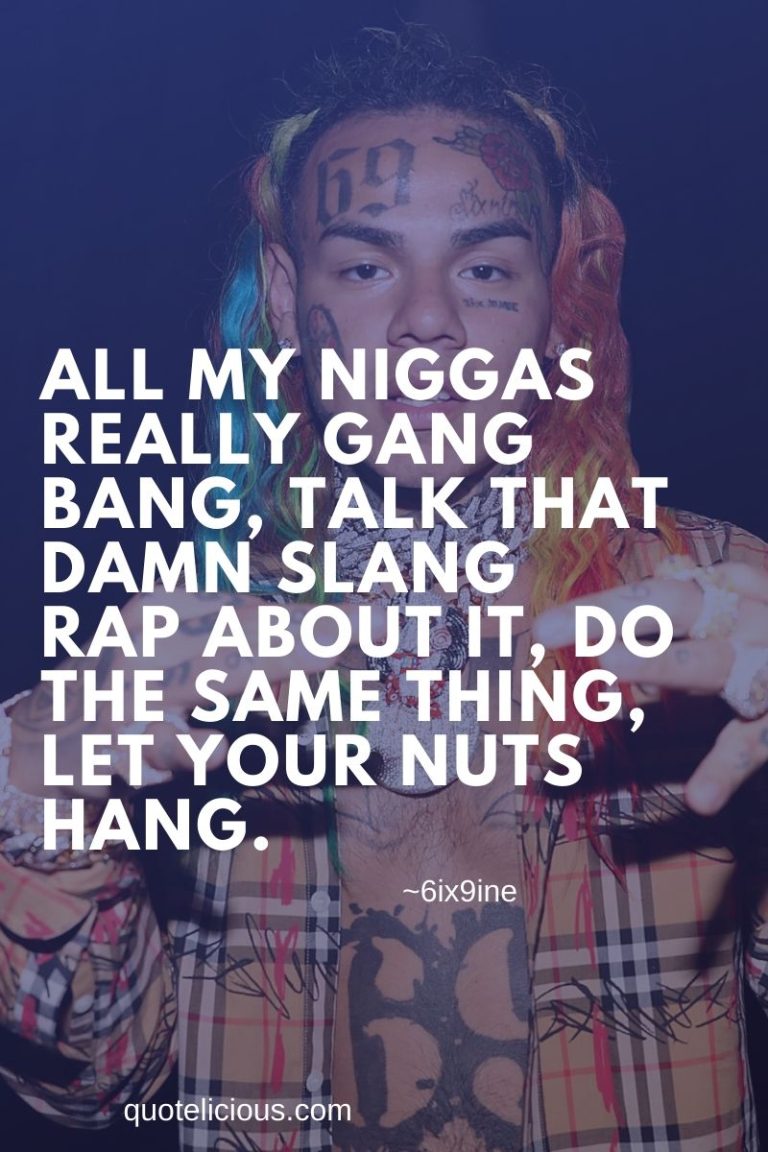 13+ Inspiring 6ix9ine Quotes and Sayings (With Images) For 2025
